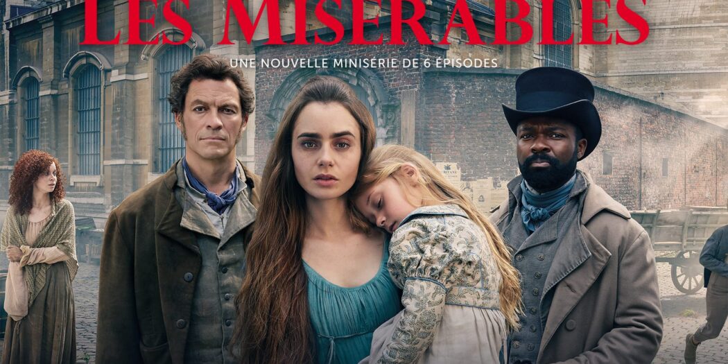 "Les Misérables" avec Dominic West sur M6+ et Arte.tv - Bulles de Culture